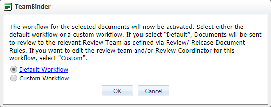Activating a Default Workflow